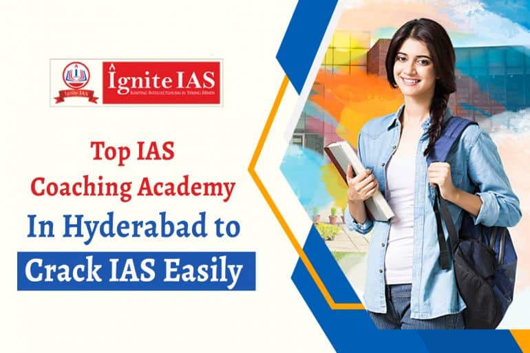 ias training centre in hyderabad | ias training academy in hyderabad